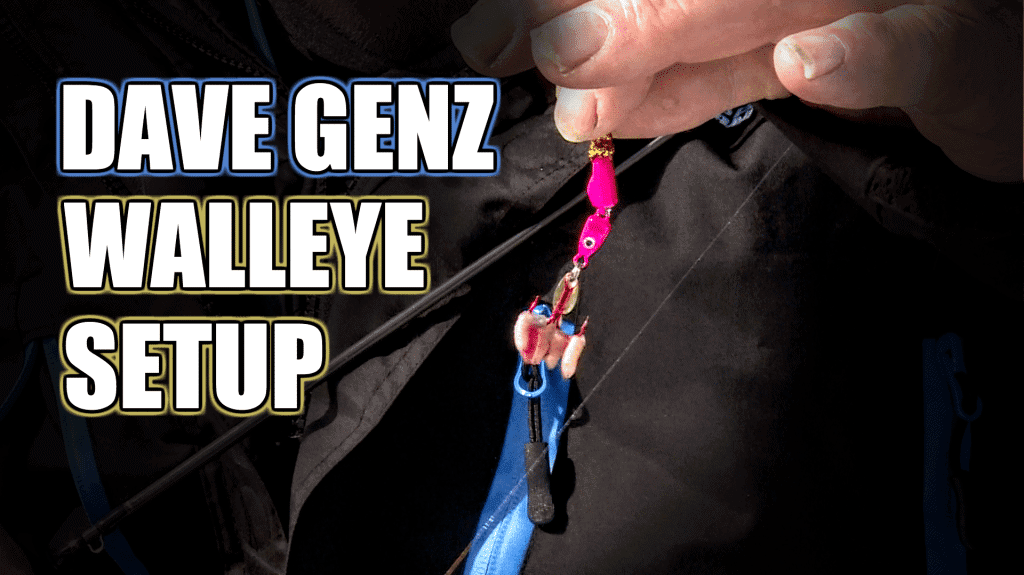 Dave Genz Walleye Fishing Setup | Angling Edge Buzz