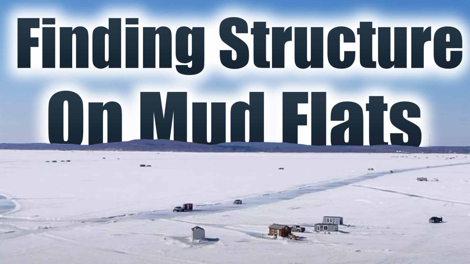 Finding Structure On Mille Lacs Lake: Powerful Tips For Walleye Success ...