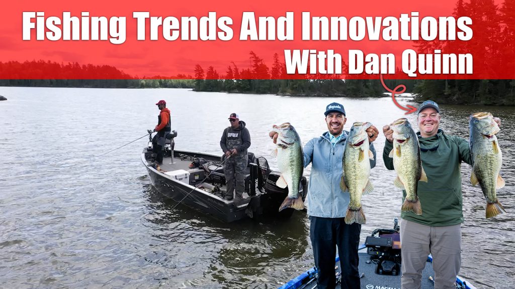 Dan Quinn Discusses Fishing Trends And Industry Innovations